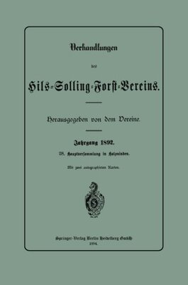 【预订】Verhandlungen Des Hils-Solling-Forst...