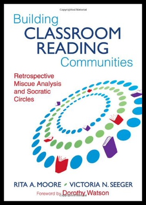 【预售】Building Classroom Reading Communities: Retrospec
