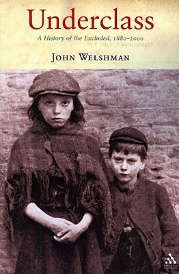 【预售】Underclass: A History of the Excluded, 1880-2000