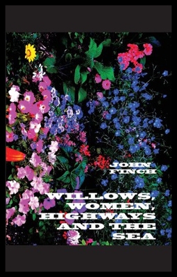 【预售】Willows, Women, Highways and the Sea