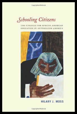 【预售】Schooling Citizens: The Struggle for African Amer