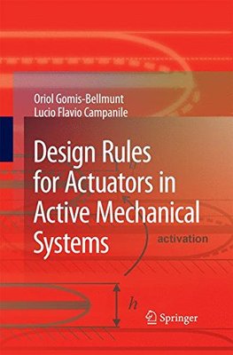 【预订】Design Rules for Actuators in Active...