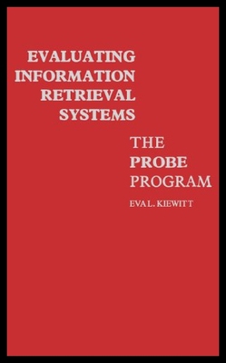 【预售】Evaluating Information Retrieval Systems: The Pro