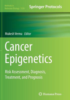 【预订】Cancer Epigenetics: Risk Assessment,...