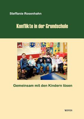 【预售】Konflikte in Der Grundschule -