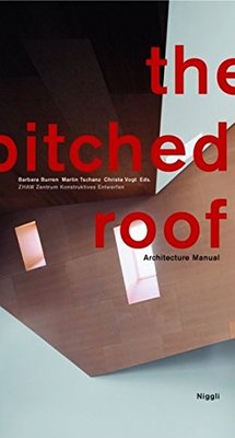【预订】The Pitched Roof: Architecture Manual