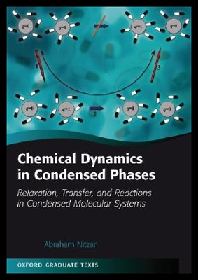 【预售】Chemical Dynamics in Condensed Phases: Relaxati