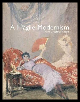 【预售】A Fragile Modernism: Whistler and His Impressio