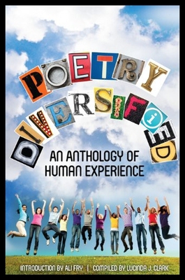 【预售】Poetry Diversified: An Anthology of Human Experie