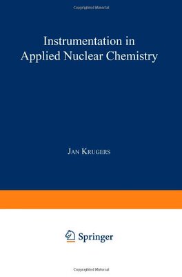 【预售】Instrumentation in Applied Nuclear Chemistry