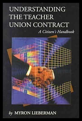 【预售】Understanding the Teacher Union Contract: A Citiz