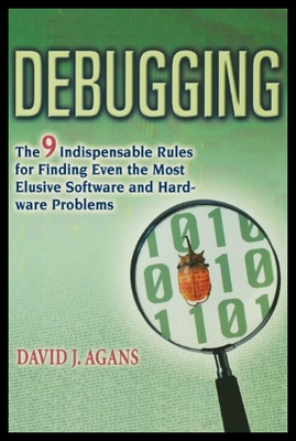 【预售】Debugging: The 9 Indispensable Rules f