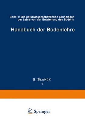 【预订】Handbuch Der Bodenlehre: Band 1: Die...