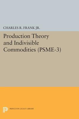 【预售】Production Theory and Indivisible Co...