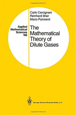 【预售】The Mathematical Theory of Dilute Gases