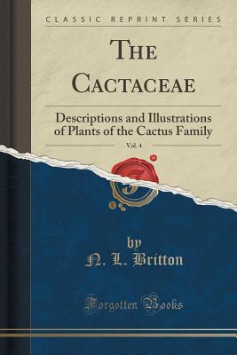 【预售】The Cactaceae, Vol. 4: Descriptions ...