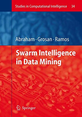 【预订】Swarm Intelligence in Data Mining