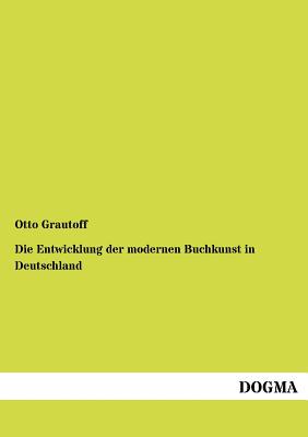 【预售】Die Entwicklung Der Modernen Buchkun...