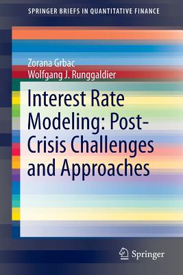 【预订】Interest Rate Modeling: Post-Crisis ...