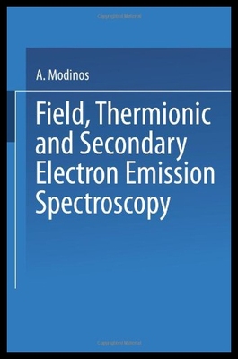 【预售】Field, Thermionic and Secondary Electron Emission