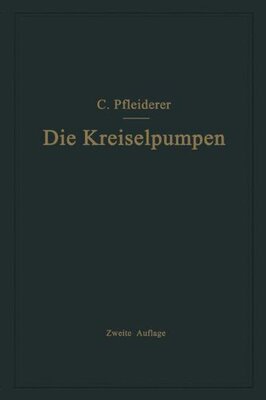 【预订】Die Kreiselpumpen