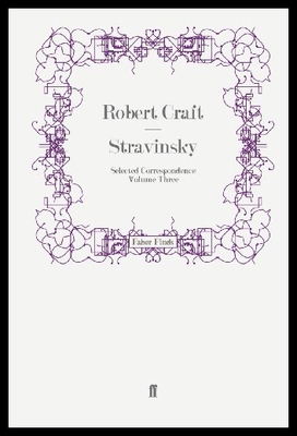 【预售】Stravinsky: Selected Correspondence Vo