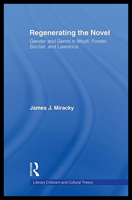 【预售】Regenerating the Novel: Gender and Genre in Woolf