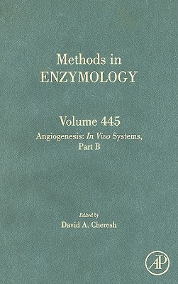 【预售】Methods in Enzymology, Volume 445: Angiogenesis