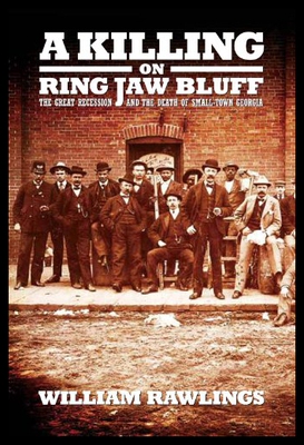 【预售】A Killing on Ring Jaw Bluff: The Great Recession