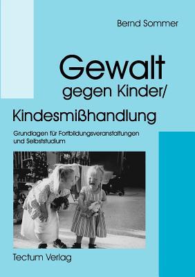 【预售】Gewalt Gegen Kinder/Kindesmi Handlung