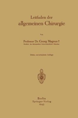 【预订】Leitfaden Der Allgemeinen Chirurgie