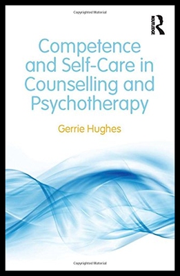 【预售】Competence and Self-Care in Counsellin