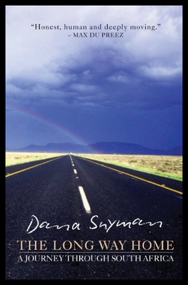 【预售】The Long Way Home: A Journey Through South Africa