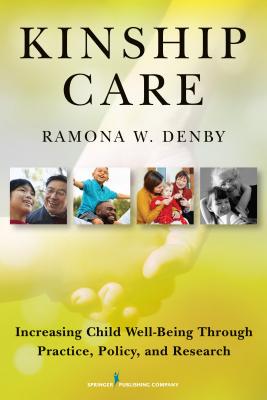 【预售】Kinship Care: Increasing Child Well-...