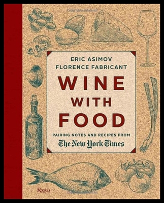 【预售】Wine with Food: Pairing Notes and Reci