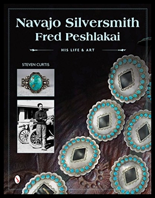 【预售】Navajo Silversmith Fred Peshlakai: His