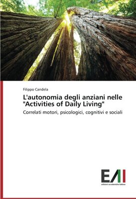 【预售】L'Autonomia Degli Anziani Nelle 