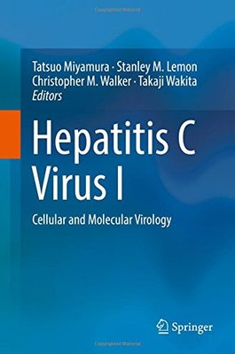 【预订】Hepatitis C Virus I: Cellular and Mo...