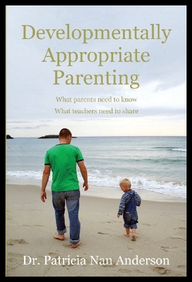 【预售】Developmentally Appropriate Parenting