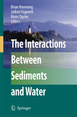 【预订】The Interactions Between Sediments a...