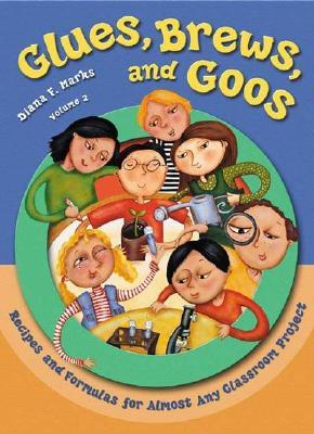 【预售】Glues, Brews, and Goos: Recipes and Formulas f...