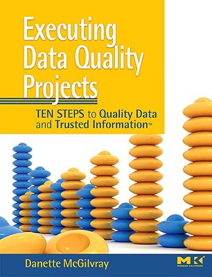 【预售】Executing Data Quality Projects: Ten Steps to Q