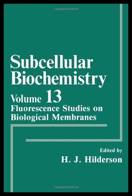 【预售】Fluorescence Studies on Biological Mem