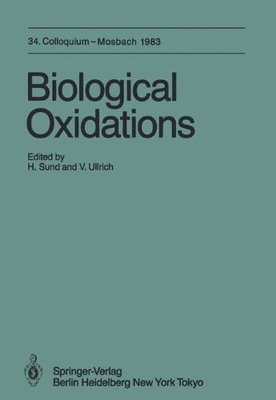 【预订】Biological Oxidations: 34. Colloquiu...