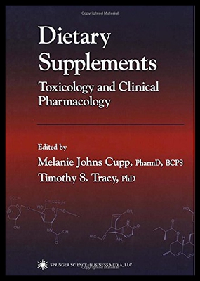 【预售】Dietary Supplements: Toxicology and Clinical Phar