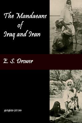 【预售】The Mandaeans of Iraq and Iran: Their Cults, C...