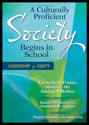 【预售】A Culturally Proficient Society Begins in School: