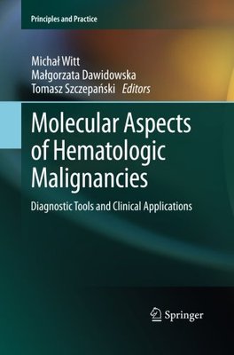 【预订】Molecular Aspects of Hematologic Mal...