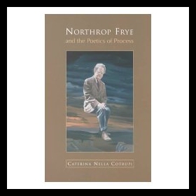 【预售】Northrop Frye and the Poetics of Process