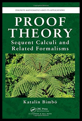 【预售】Proof Theory: Sequent Calculi and Related Formali